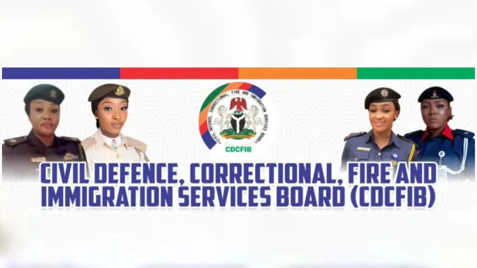 FG postpones physical screening for NSCDC, NIS, and fire service ...