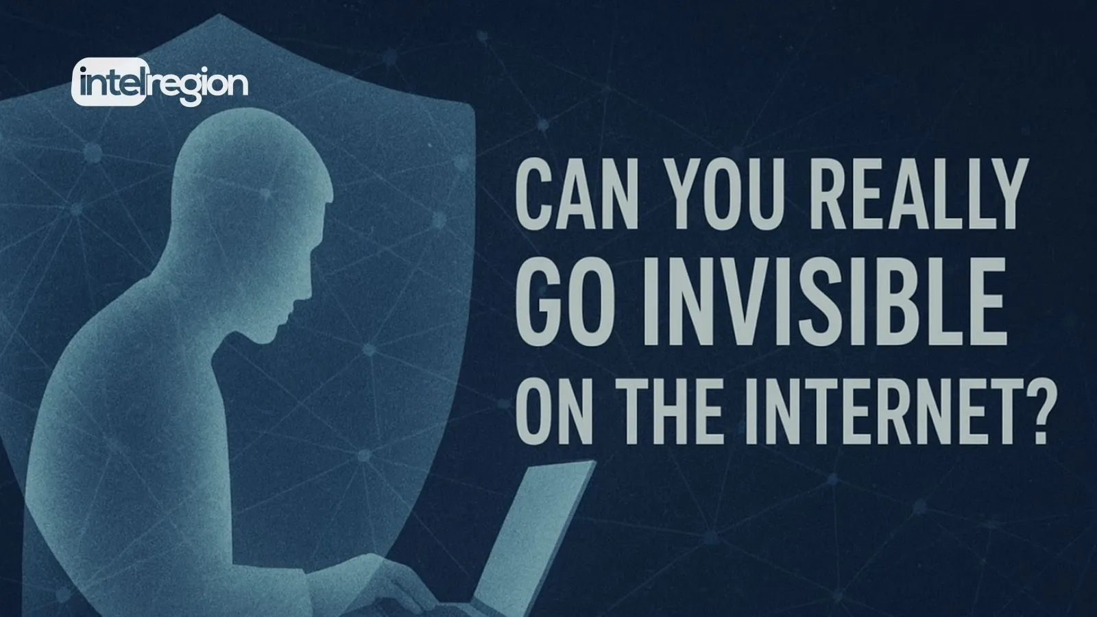 Can You Really Go Invisible on the Internet? The Truth About Chrome ...